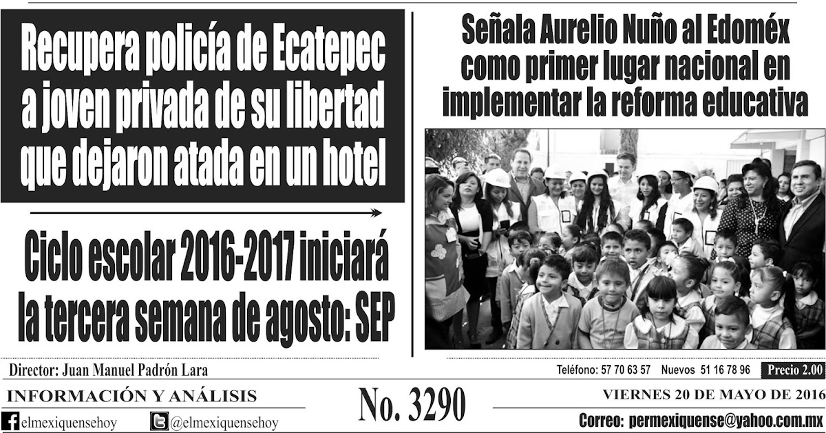 El Mexiquense Hoy Mexiquense Diario De Ecatepec