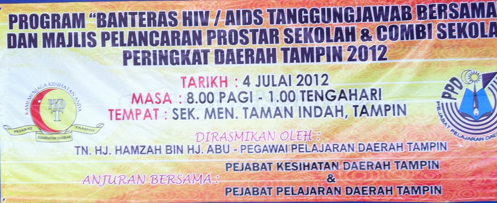 MyHem: 134. Program 3K - Majlis Perasmian Program "Benteras AIDS ...
