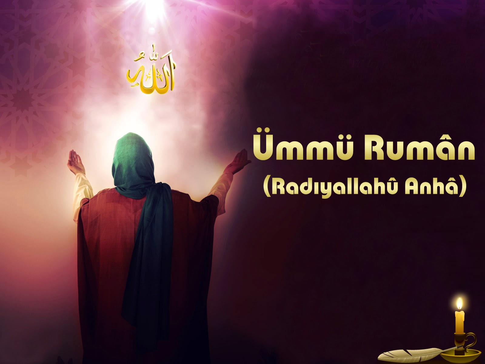 Ümmü Rumân (R.Anhâ) | Cennet'e Giden Yol