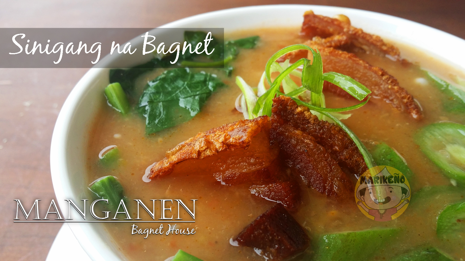 Manganen Bagnet House ~ Marikeño