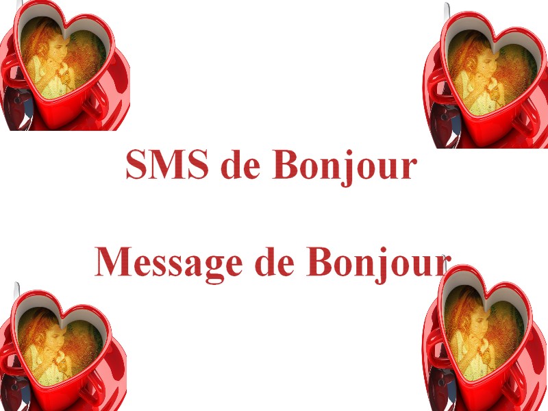 les sms de bonjour