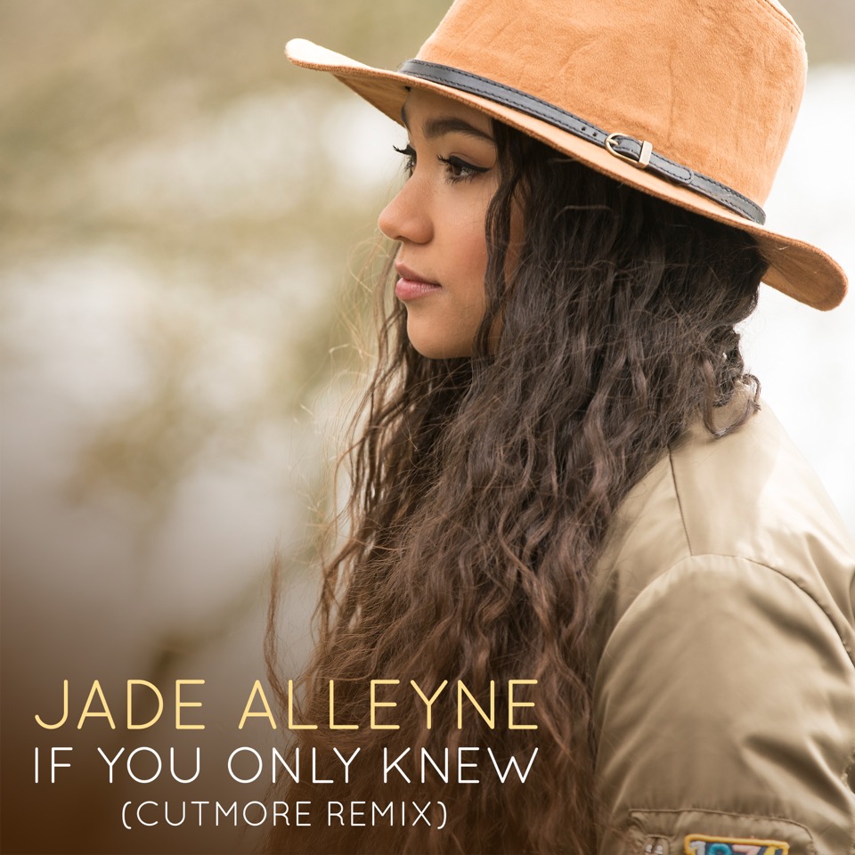 JUMPINSOUNDS: New Music: JADE ALLEYNE (@jade_alleyne) - If You Only ...
