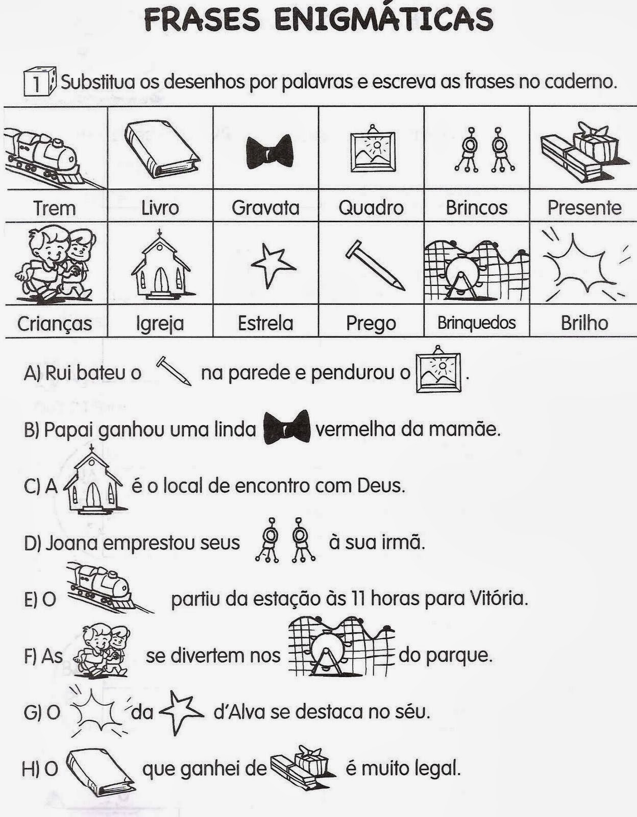 PARA QUEM AMA ALFABETIZAÇÃO: FRASES ENIGMÁTICAS