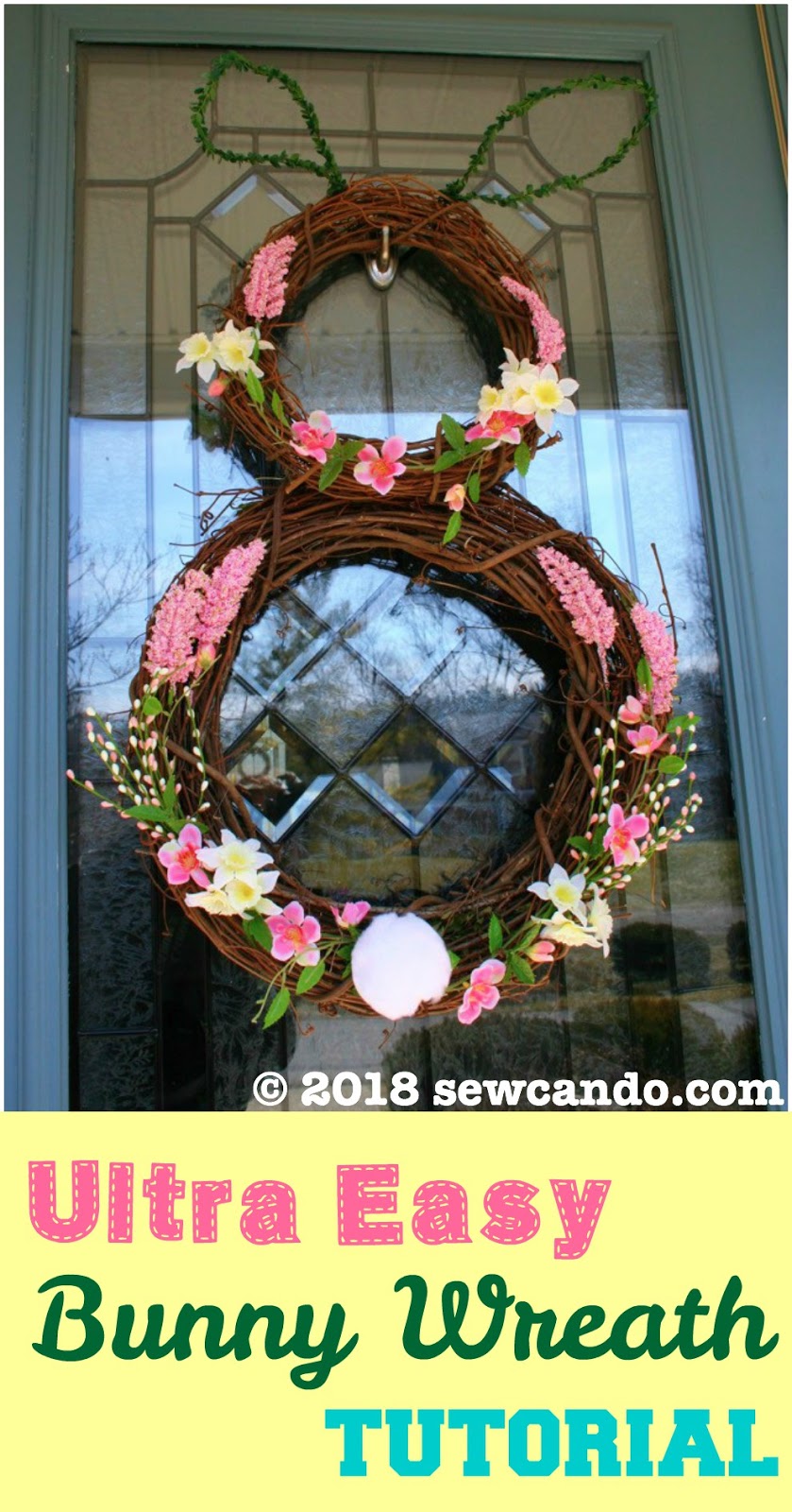 Sew Can Do: Ultra Easy Grapevine Easter Bunny Wreath Tutorial