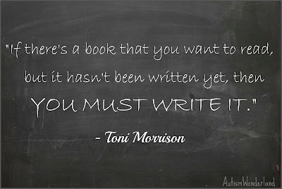 AutismWonderland: Why I Write