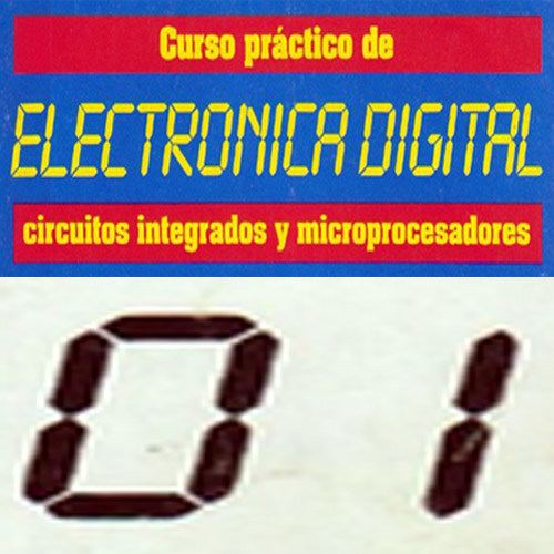 Conocimiento Electrónico: Libros De Electrónica 4 (Colección 1) (Curso De Electrónica Digital 1)