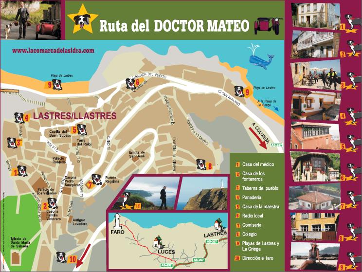 MATALUENGA: VEN A CONOCER LA RUTA DEL DOCTOR MATEO EN LASTRES