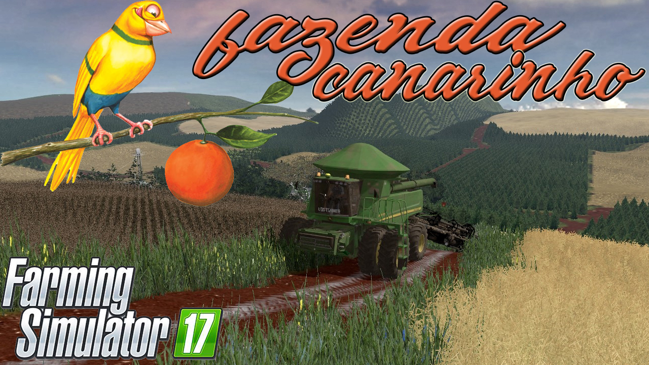 FAZENDA CANARINHO FARMING SIMULATOR 2017 - Ls mods-Brasil