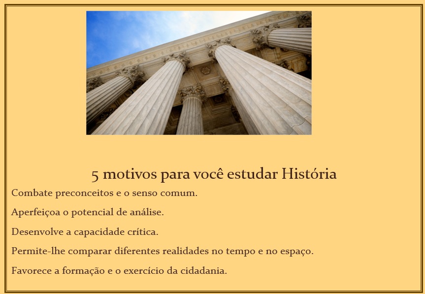 ACRÓPOLE: Por que você deve começar a estudar História desde já? ACRÓPOLE: Por que você deve começar a estudar História desde já?