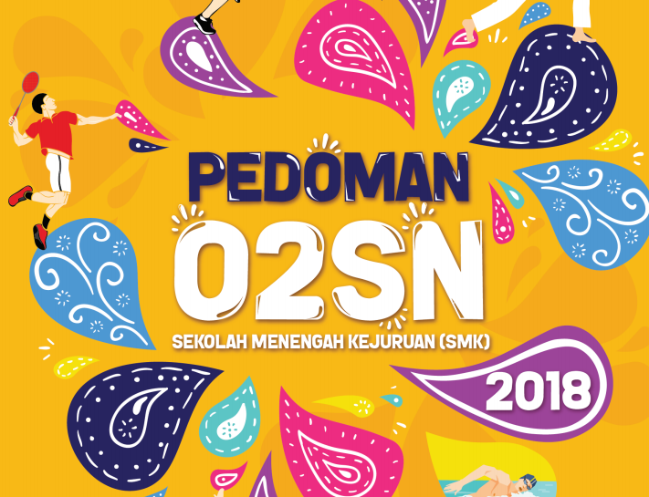 Pedoman Pelaksanaan O2SN SMK Tahun 2018 - Informasi Pendidikan