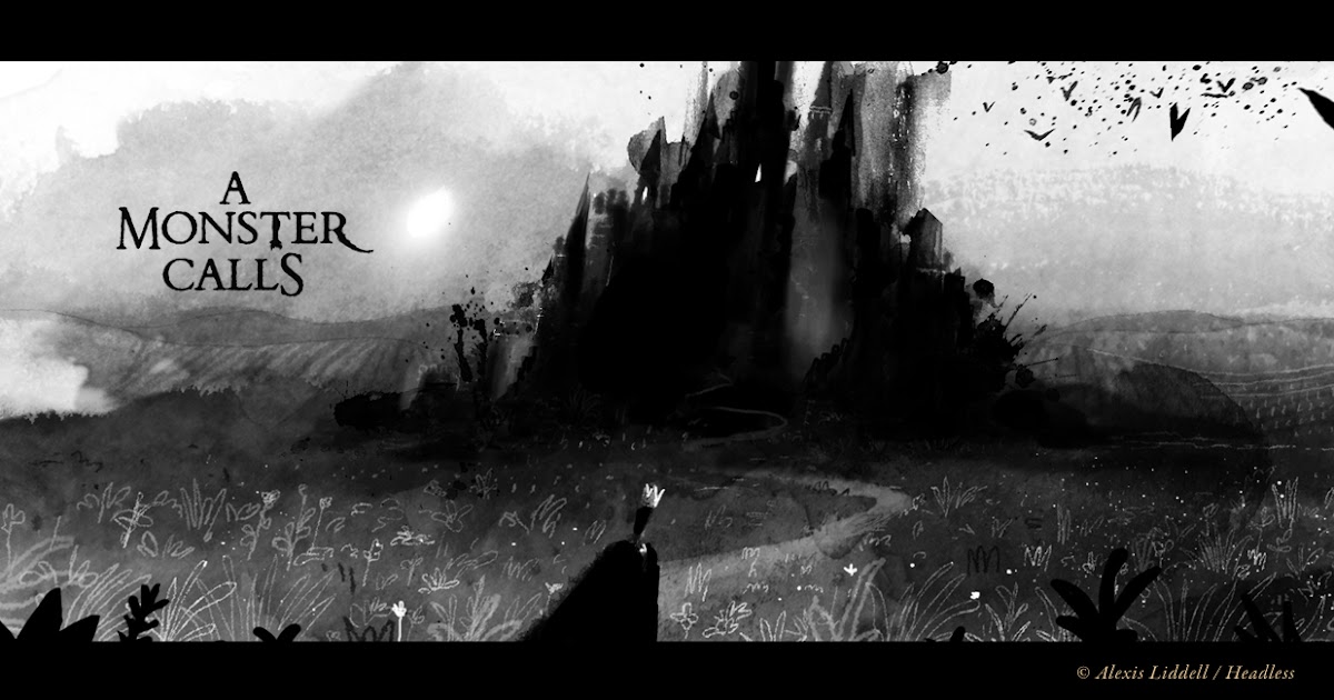 -A-: A MONSTER CALLS