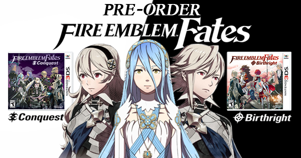 Pre-order Fire Emblem: Fates Standard Editions Locally - Pinoy Nintendo