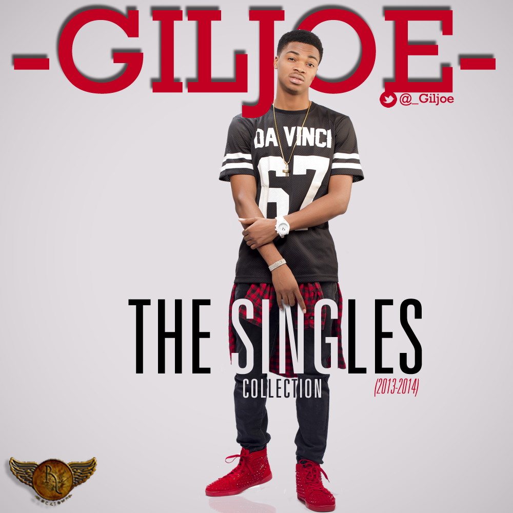 waHOLAAA!! ...all the Gist..HEAR ALL ABOUT IT!!: GIL JOE - THE SINGLES ...