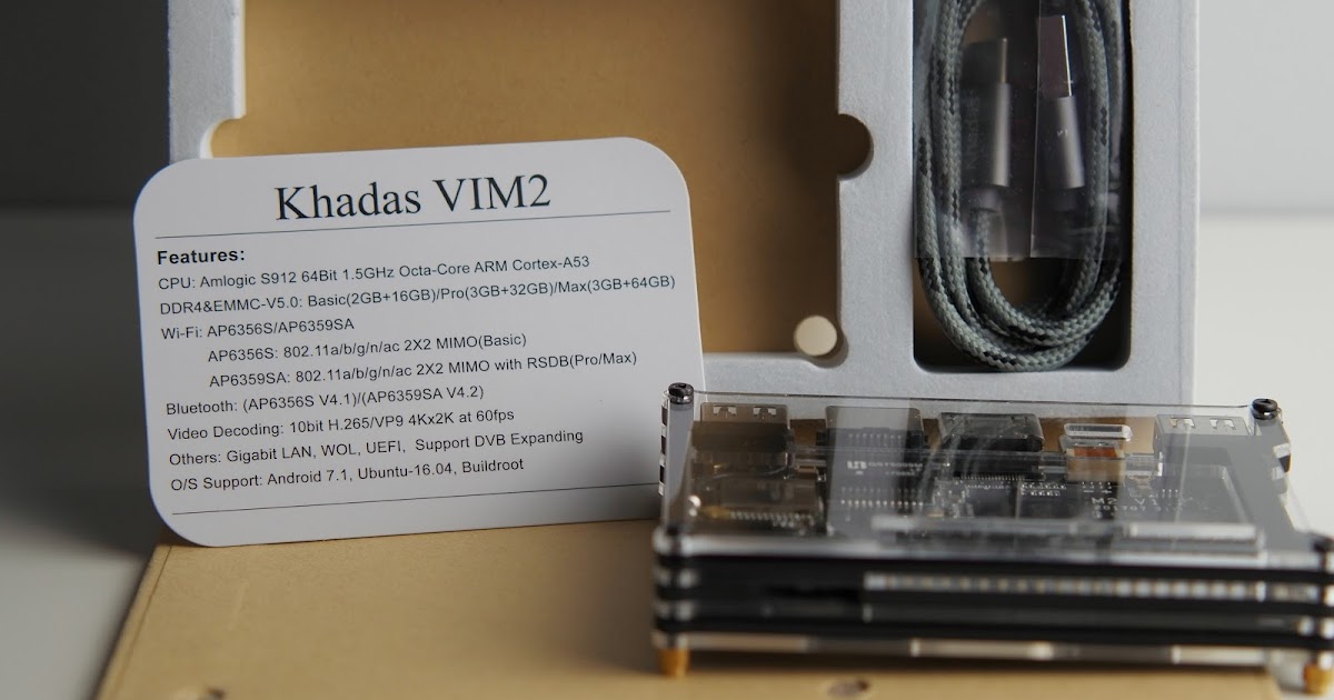 A Minha Casa Digital: Unboxing: Khadas VIM2 MAX | Box Android e Board desenvolvimento