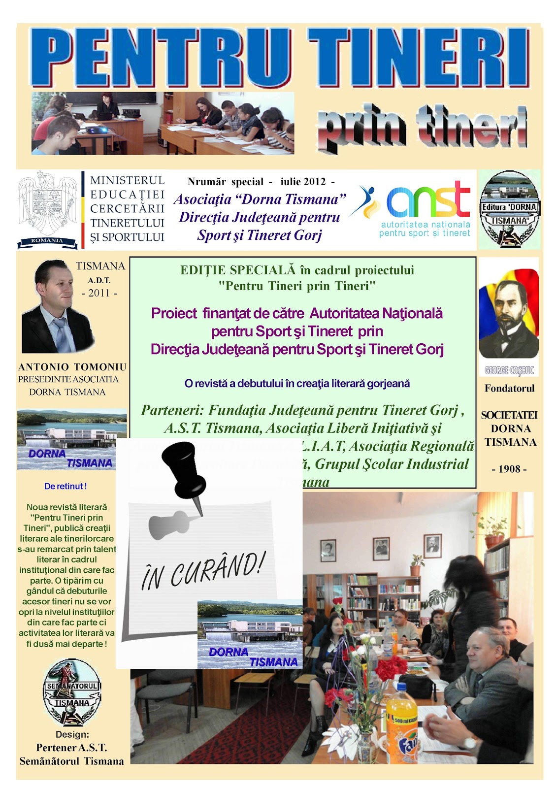 Pentru Tineri prin Tineri: In curand ! …publicaţia cultural-literară ...