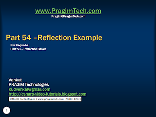 Sql server, .net and c# video tutorial: Part 54 –Reflection Example