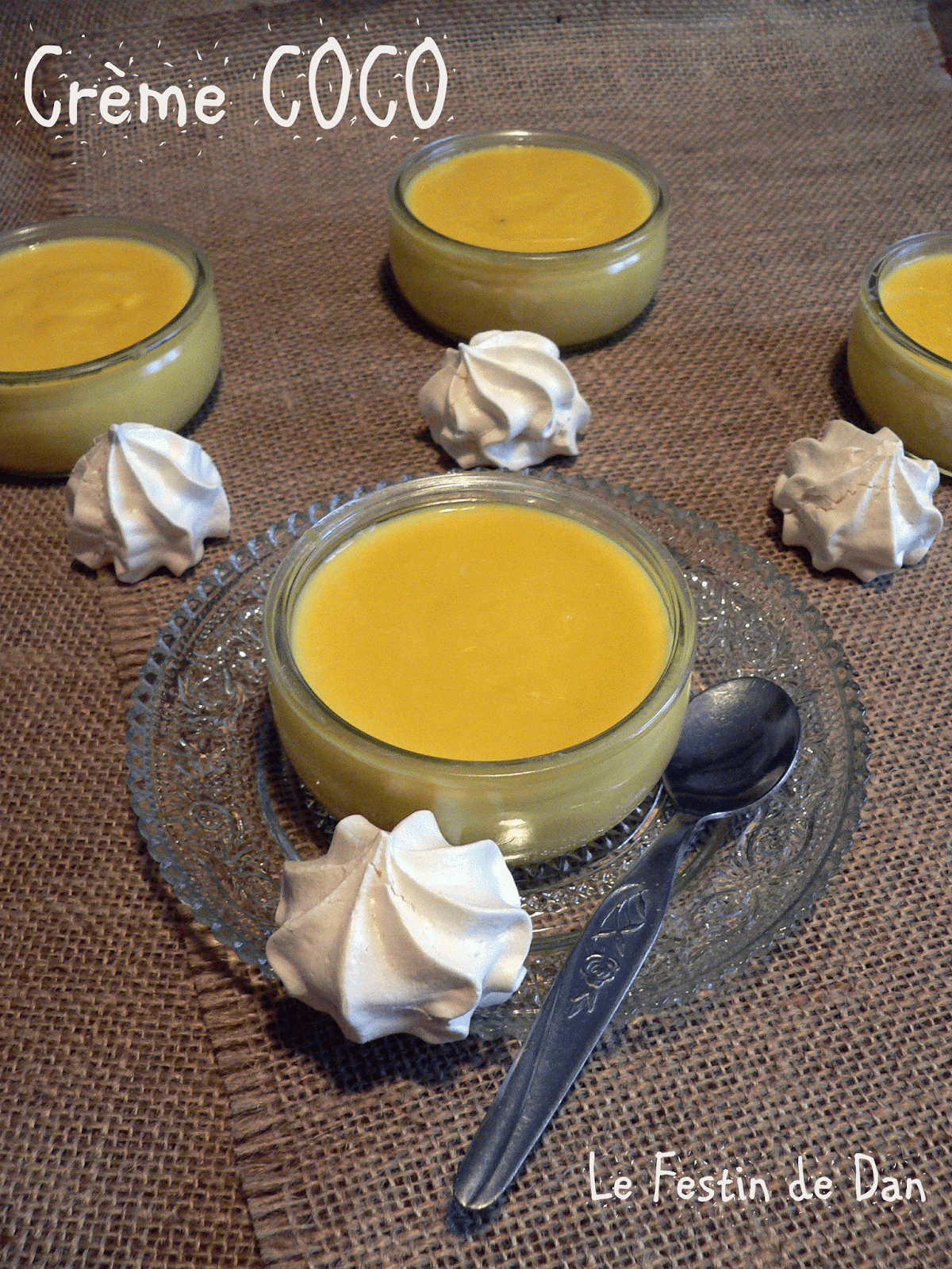 Le Festin de Dan: Crème Coco {Délimix}