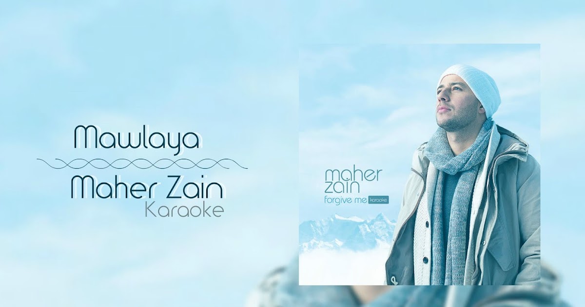 كلمات الأنشودة. مولاي صلي وسلم دائما أبدا على حبيبك خير الخلق :Maher ...