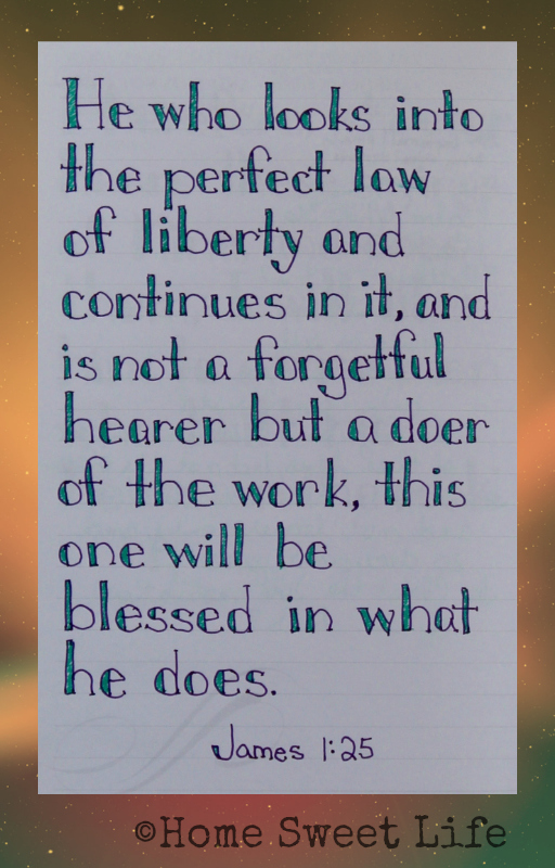 Home Sweet Life: James 1:25