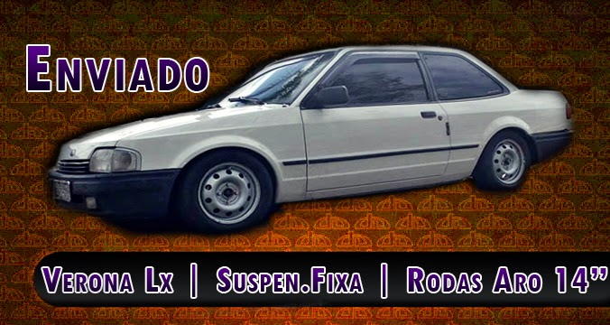 Tudo Rebaixado - Aqui seu carro brilha!: Verona Lx 1992 com rodas aro ...