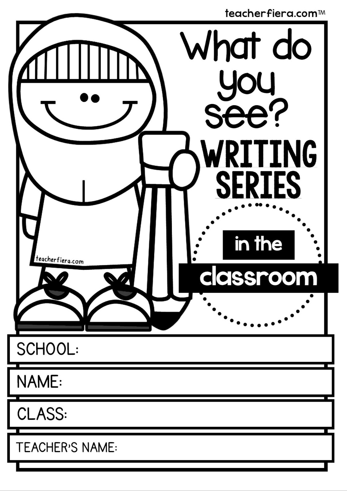 teacherfiera.com: WHAT DO YOU SEE? WRITING SERIES (IN THE CLASSROOM)