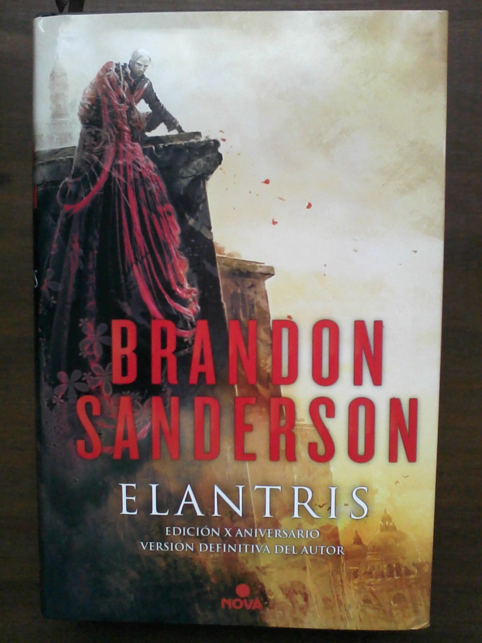 Fotoreseña: Elantris X Aniversario, de Brandon Sanderson | EL CABALLERO ...