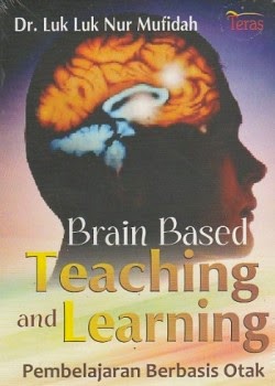 Toko Buku Sang Media : Brain Based Teaching and Learning; Pembelajaran Berbasis Otak