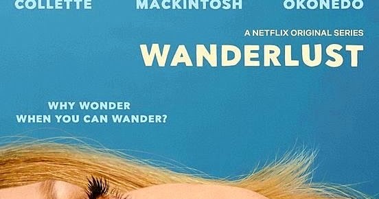 SNEAK PEEK : "Wanderlust" On Netflix