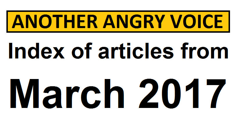 Another Angry Voice Articles From March 2017 another-angry-voice-articles-from-march-2017