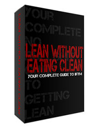 Lean Without Eating Clean Review - Learn The Truth?