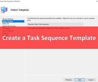 Create an MDT Task sequence Template | Syst & Deploy