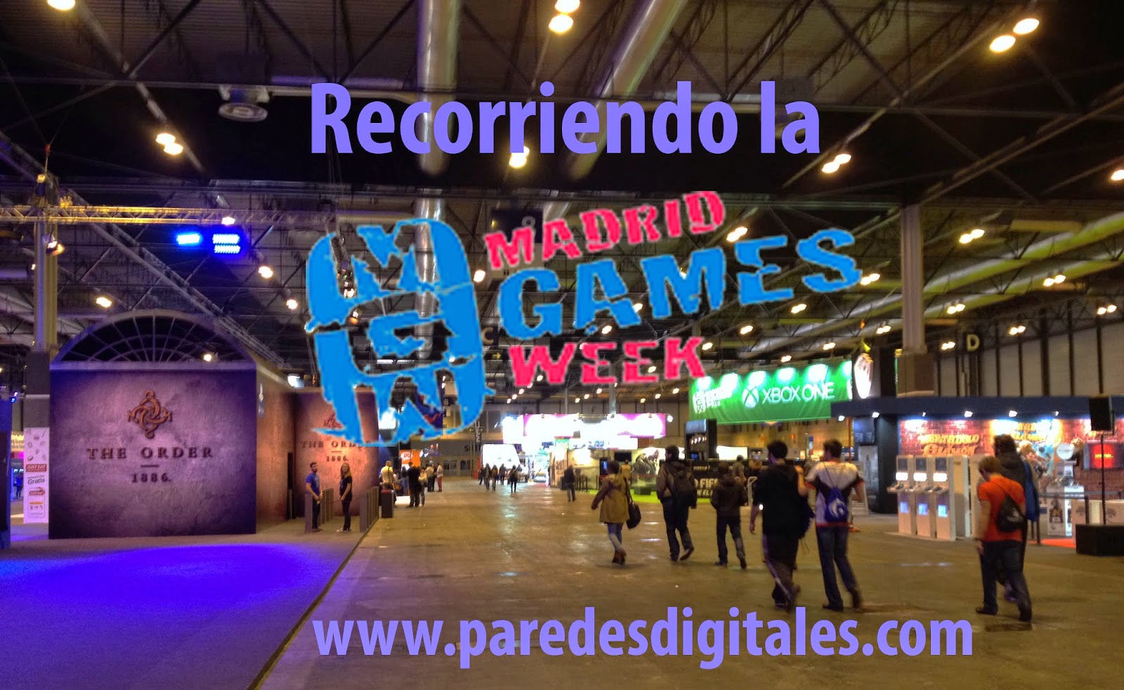 VÍDEO: Recorriendo la Madrid Games Week 2014 - Paredes Digitales