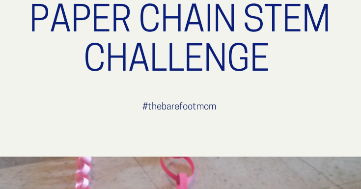 Paper Chain STEM Challenge