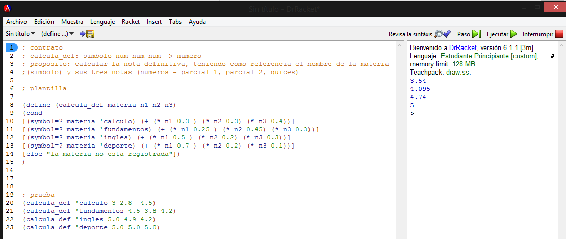 Scheme: Calcular la nota definitiva de un estudiante