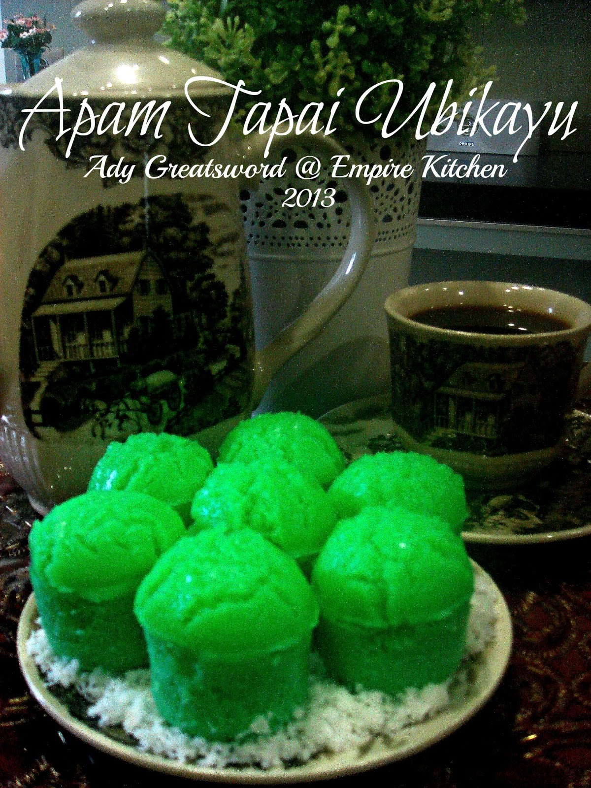 Ady Greatsword Empire Kitchen Recipes: Apam Tapai Ubikayu