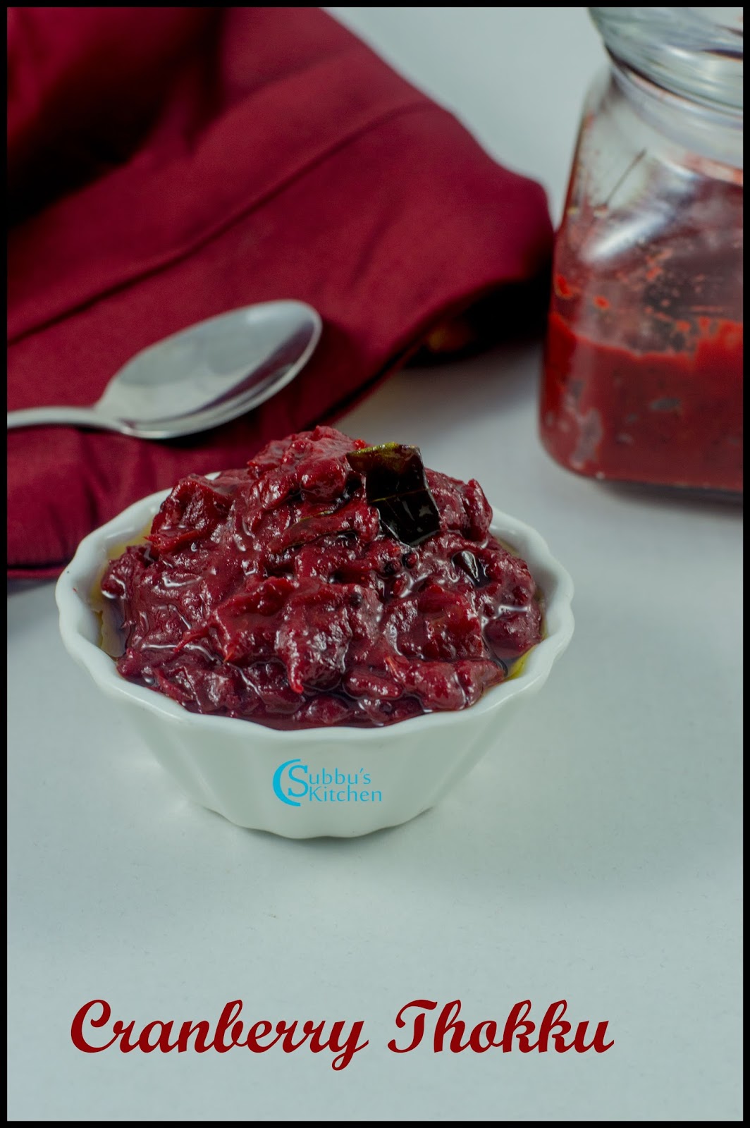 Cranberry Thokku Recipe - Subbus Kitchen
