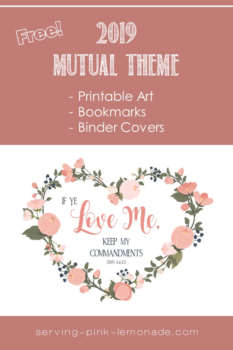 Serving Pink Lemonade: FREE 2019 Mutual Theme - Printable Art ...