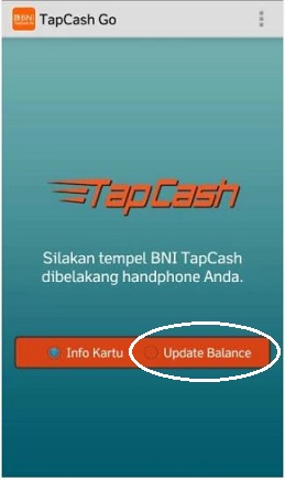 Cara Mudah Update Balance TapCash BNI Melalui Aplikasi TapCash Go