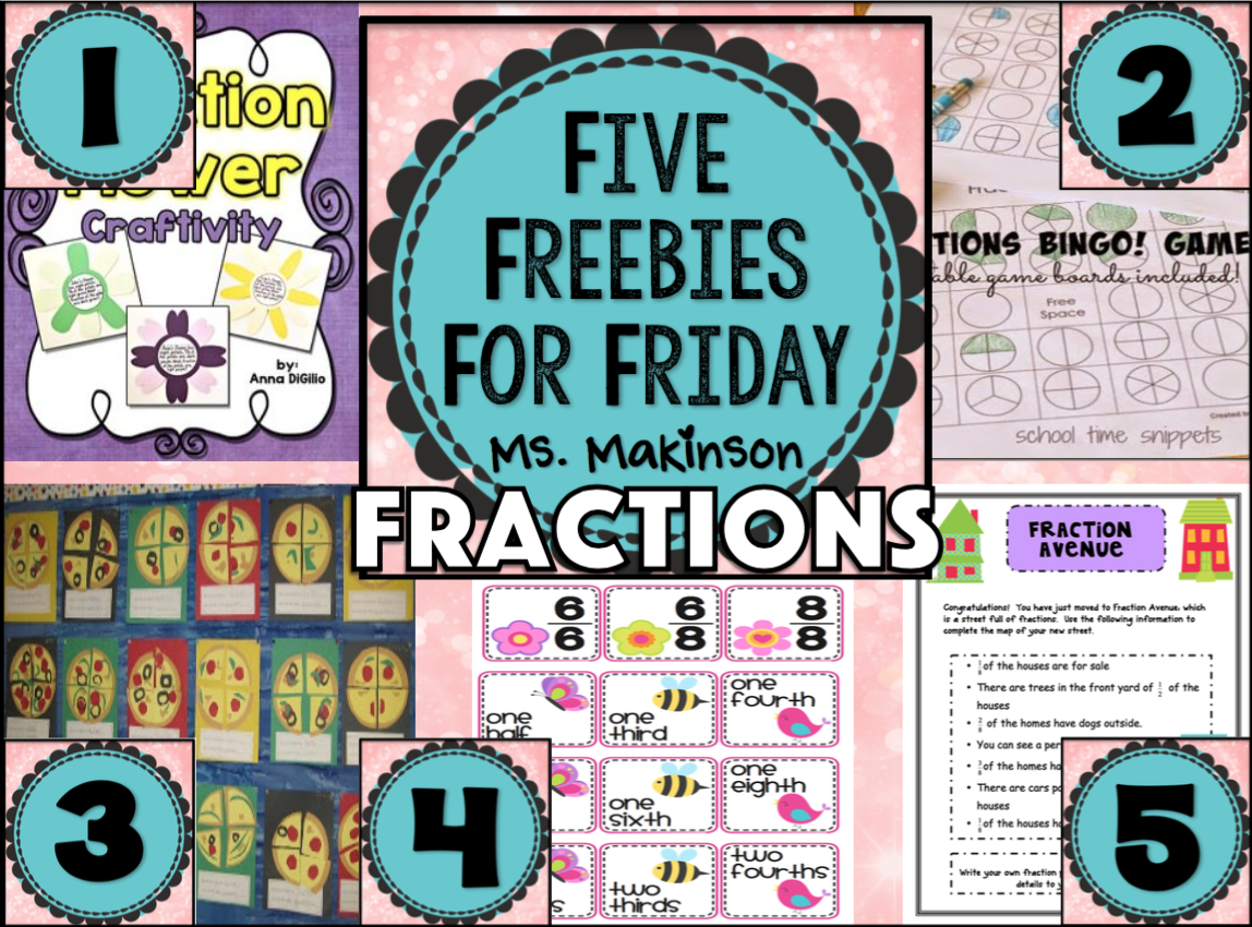 Ms. Makinson: Five Freebies for Friday - Fractions