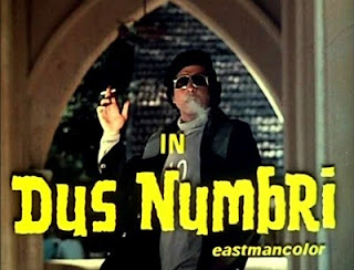 Die, Danger, Die, Die, Kill!: Dus Numbri (India, 1976)