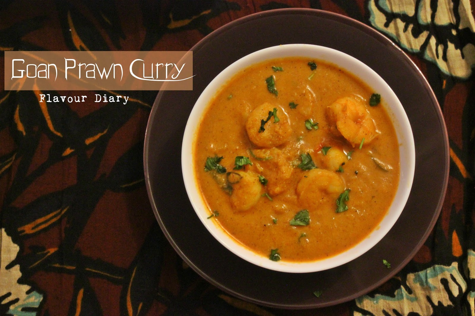 Flavour Diary: Goan Prawn Curry | Goan Recipes | Flavour Diary | Sea Food