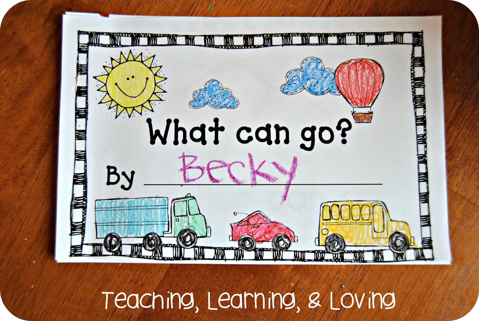 Teaching, Learning, & Loving: Transportation!