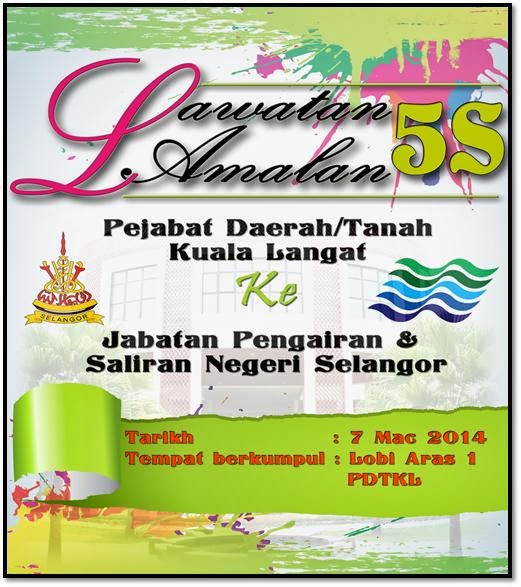 5S PEJABAT DAERAH/TANAH KUALA LANGAT: POSTER LAWATAN AMALAN 5S KE ...