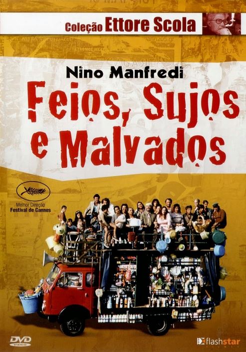 O Berro: ‘Feios, Sujos e Malvados’, filme de Ettore Scola, em exibição ...