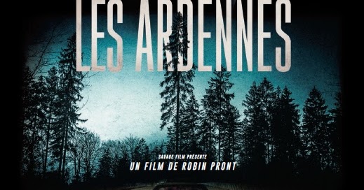 Critique cinéma : Les Ardennes de Robin Pront avec Veerle Baetens ...