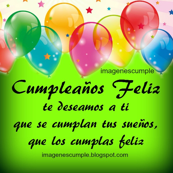 Cumpleaños Feliz te deseamos a ti Frases de Cumple | Imágenes de ... Cumpleaños Feliz te deseamos a ti Frases de Cumple | Imágenes de ...