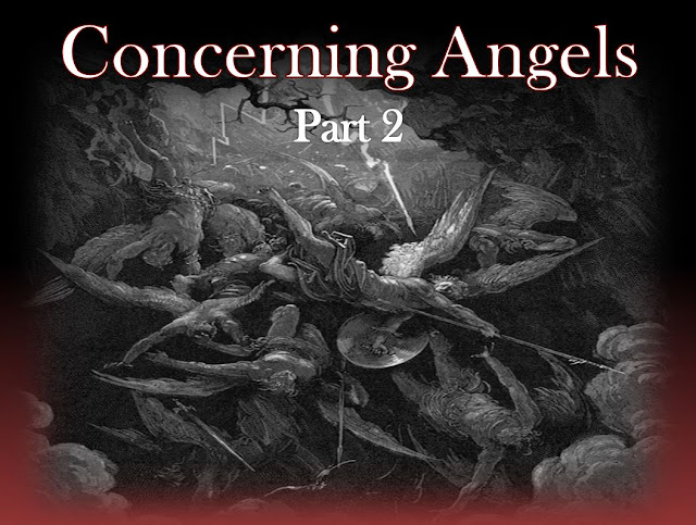 Salt and Light: Concerning Angels – Part 2