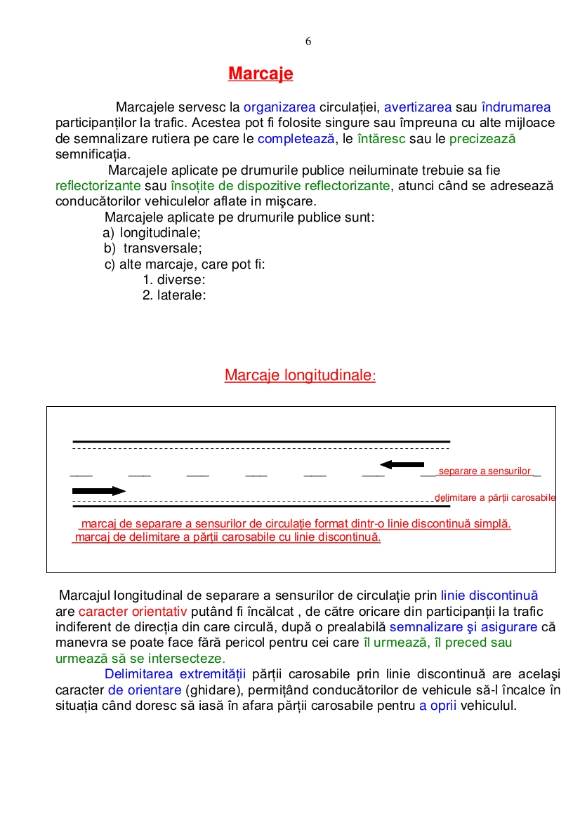Semnalizarea rutiera: Marcaje rutiere