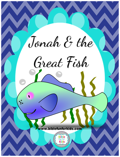 Bible Fun For Kids: Jonah's Life