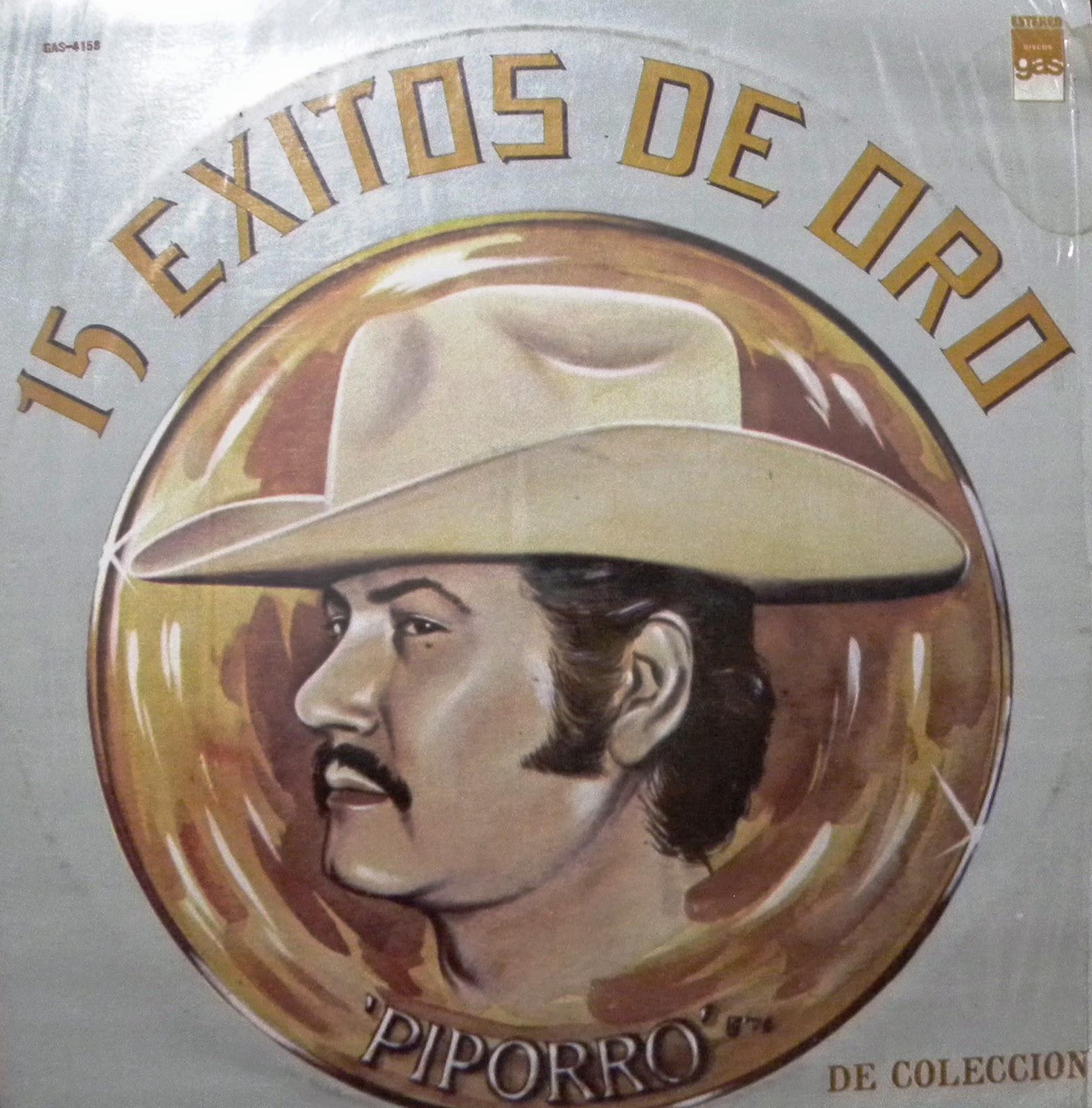 Remasterizaciones Pinguely: 15 GRANDES EXTOS DE ORO DEL PIPORRO